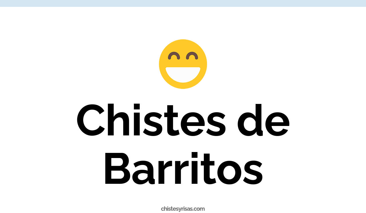1+ Chistes de Barritos Muy Graciosos - Chistes Y Risas