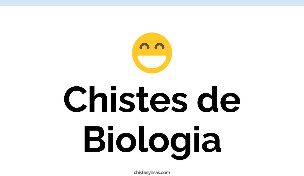 4+ Chistes de Biologia Muy Graciosos - Chistes Y Risas