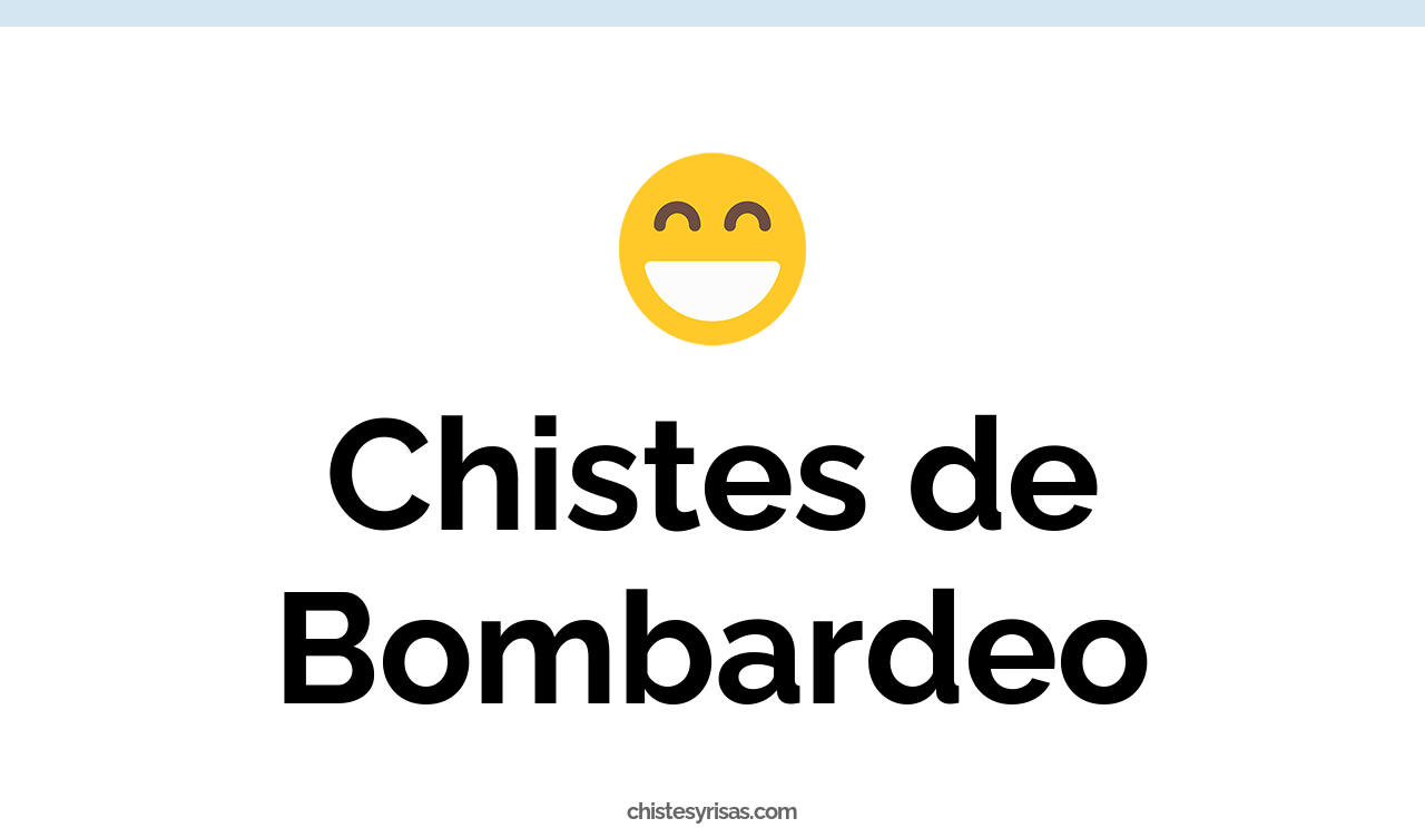 2+ Chistes de Bombardeo Muy Graciosos - Chistes Y Risas