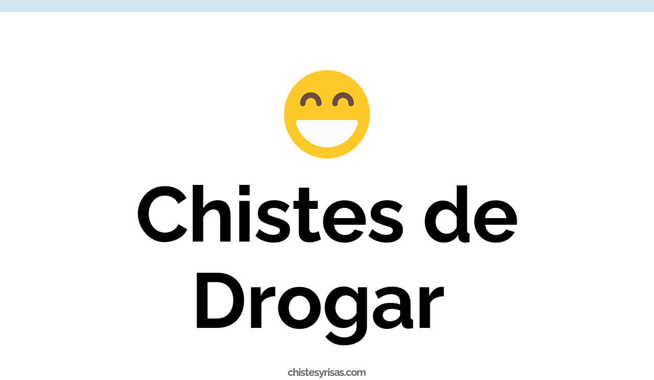 64+ Chistes de Drogar Muy Graciosos - Chistes Y Risas
