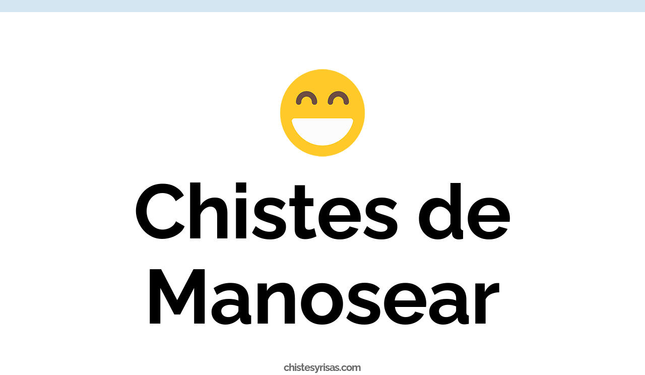 1+ Chistes de Manosear Muy Graciosos - Chistes Y Risas