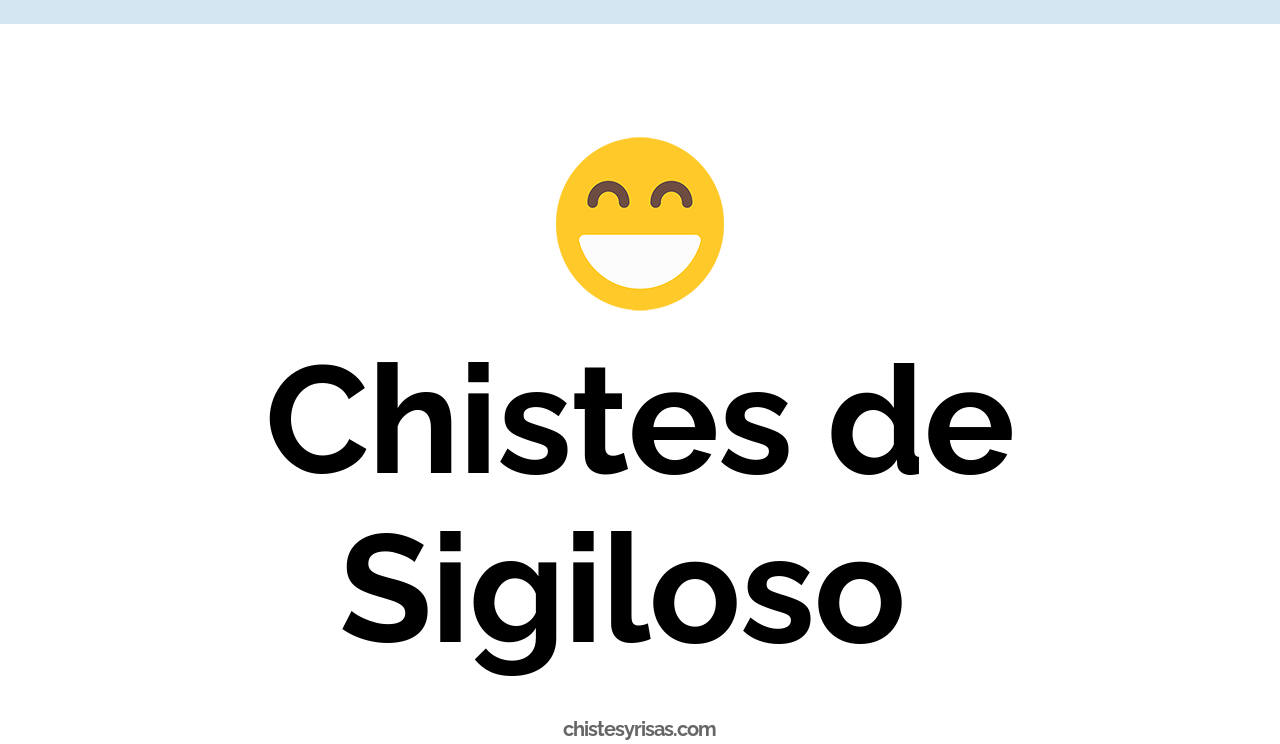 6+ Chistes de Sigiloso Muy Graciosos - Chistes Y Risas